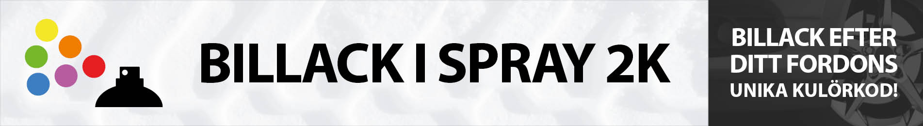 2K Sprayfärg - Billack i Solida Kulörer - Spraycan.se