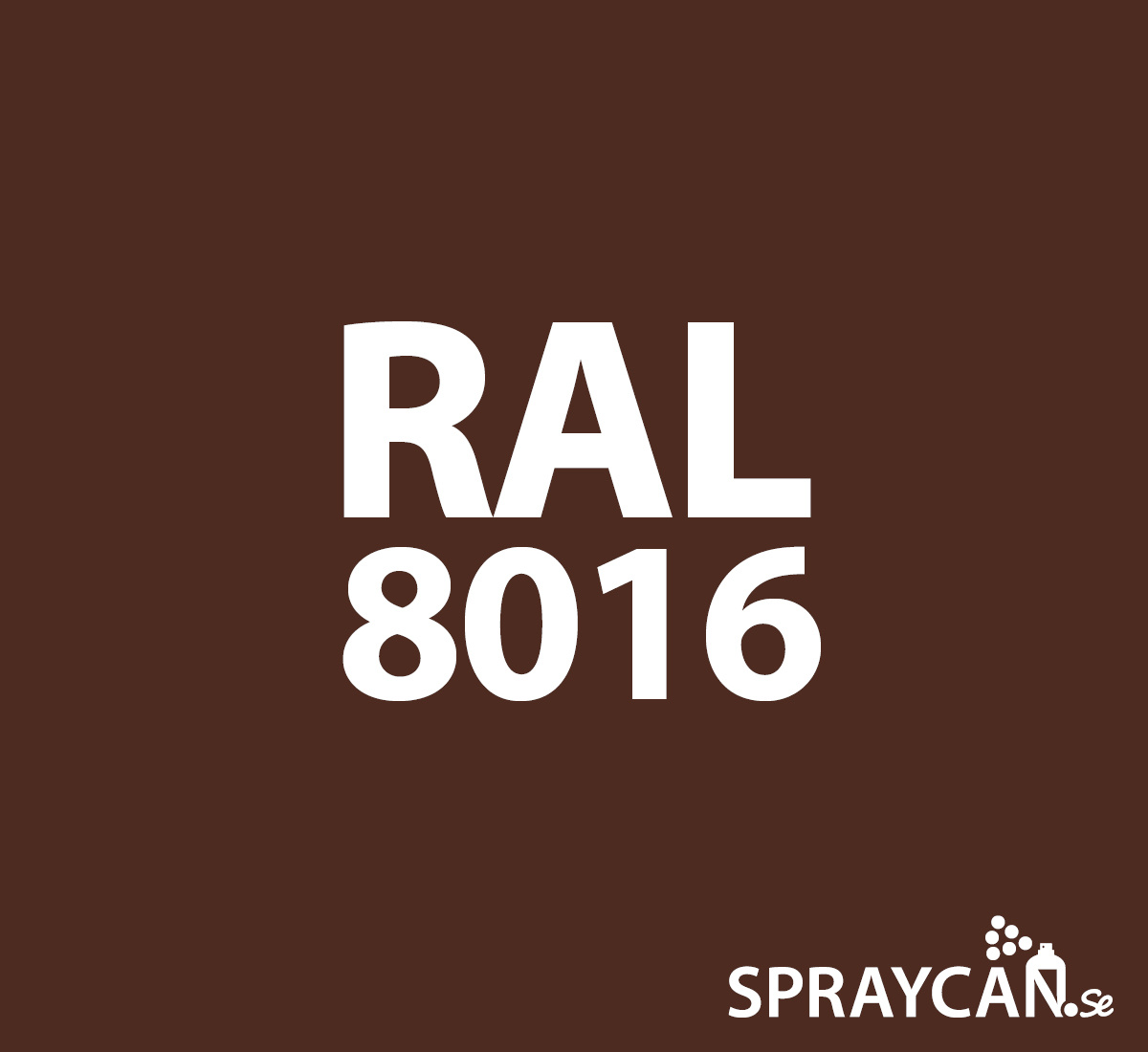 RAL 8016 Mahogany Brown | Sprayfärg i RAL-kulörer